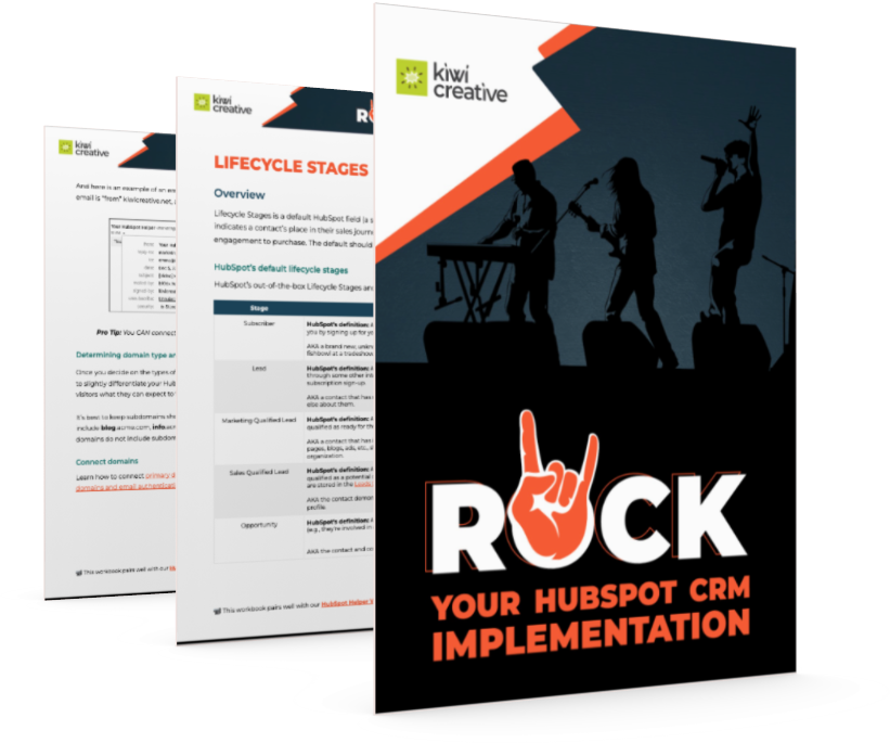 Rock Your HubSpot CRM Implementation: The Complete Workbook Rock Your HubSpot CRM Implementation: The Complete Workbook